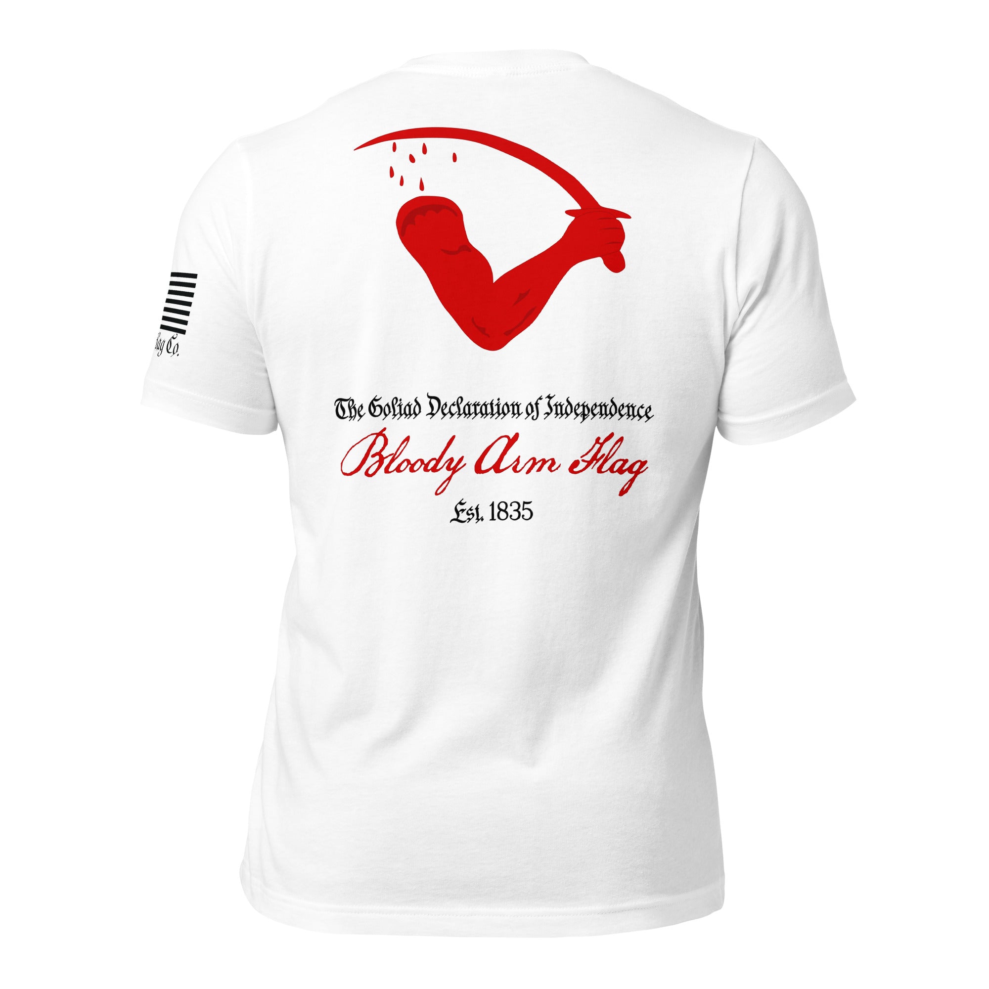 Goliad Flag aka Bloody Arm Flag T-Shirt | Texas Independence DTG – USA ...